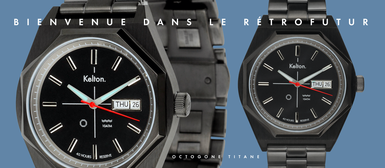 Kelton | Montres homme & femme - Kelton